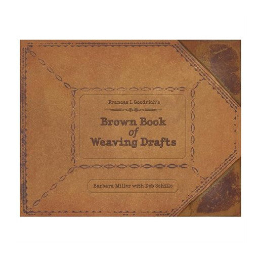 Brown Book of Weaving Drafts – Lone Star Loom Room