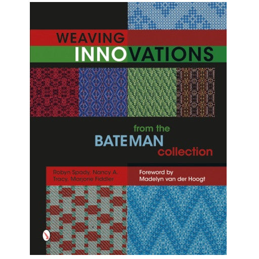 Weaving Innovations from the Bateman Collection – Lone Star Loom Room